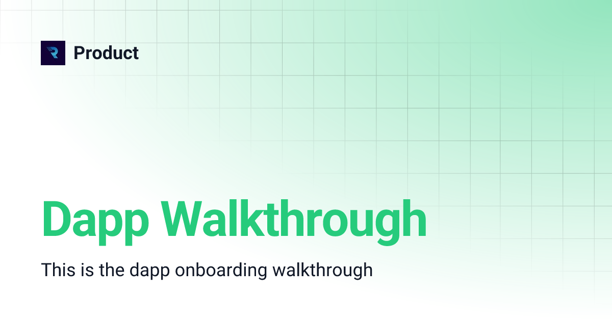 Dapp Walkthrough | Product